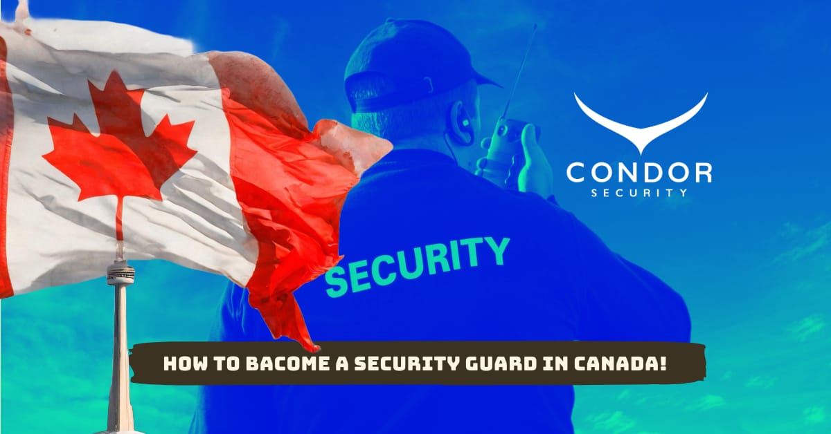 How To Become A Security Guard In Canada